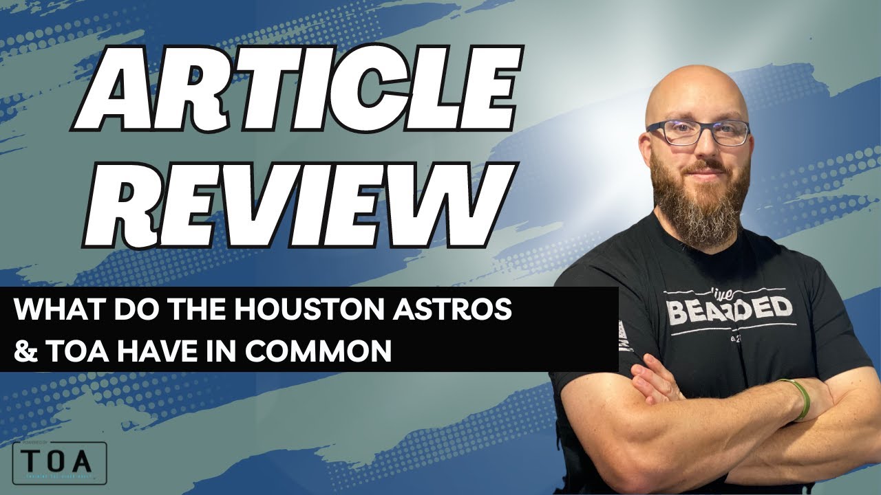 WSJ Article Review: What Does TOA and the Houston Astros Have In Common ...