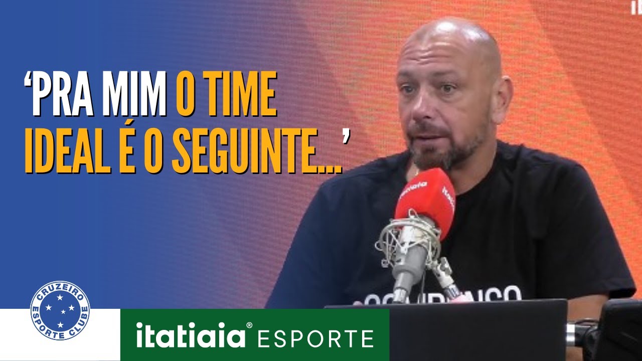 ALÊ OLIVEIRA CRAVA TIME IDEAL PARA CRUZEIRO COM REFORÇOS E JOGADORES ...