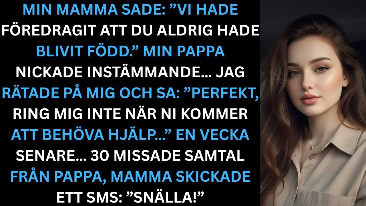 Min familj sa: ”Vi önskar att du aldrig hade blivit född” vid middagen ...