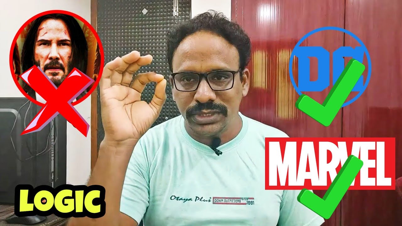 John Wick Franchise la Logic இல்லையா ? அப்போ Dc & Marvel ? - YouTube