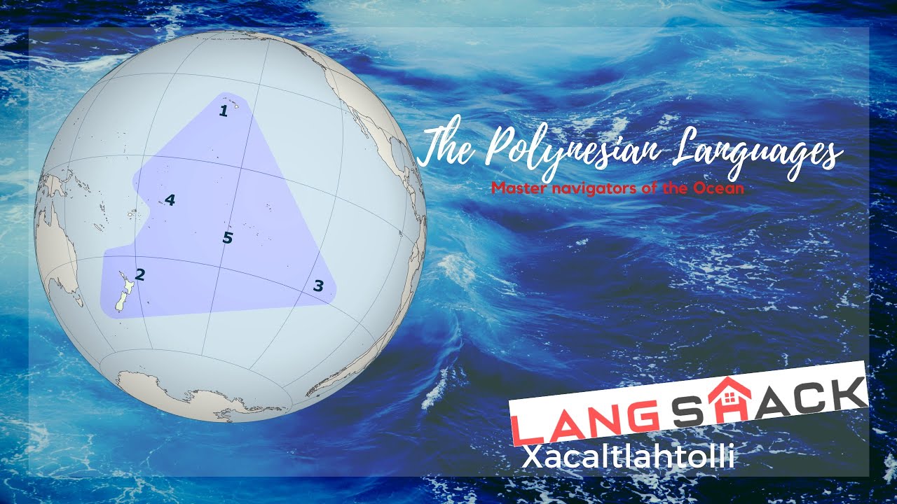 Polynesian languages [old video - re-released] - YouTube