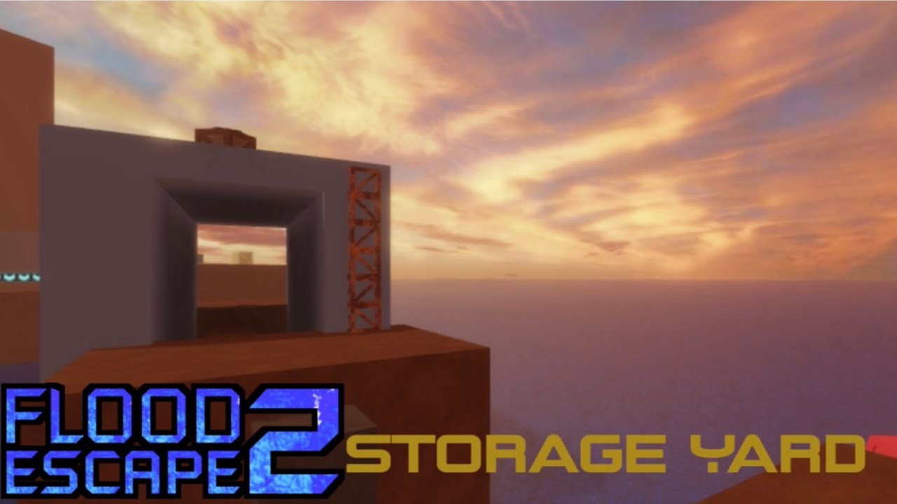 Flood Escape 2 Community Maps OST - Storage Yard - YouTube