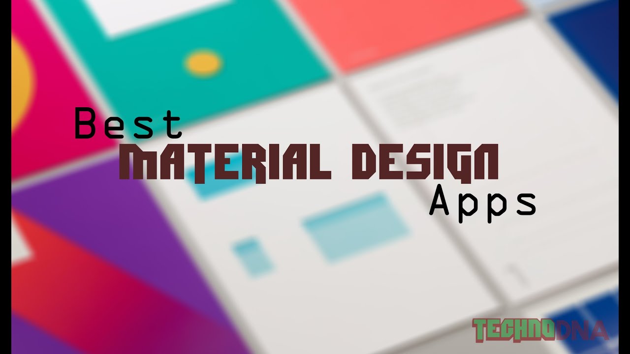 Best Android Apps - Material Design Edition! - YouTube