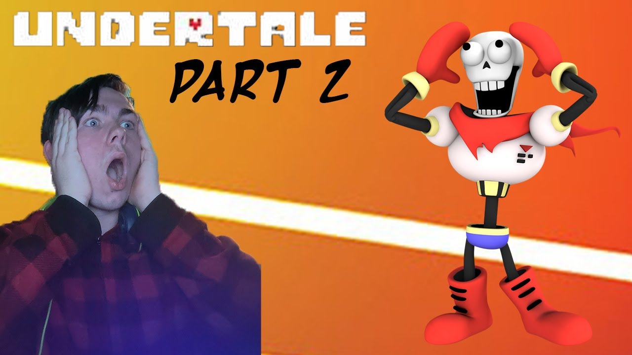 Undertale Neutral Route Episode 2: Papyrus is Kool!!!! - YouTube