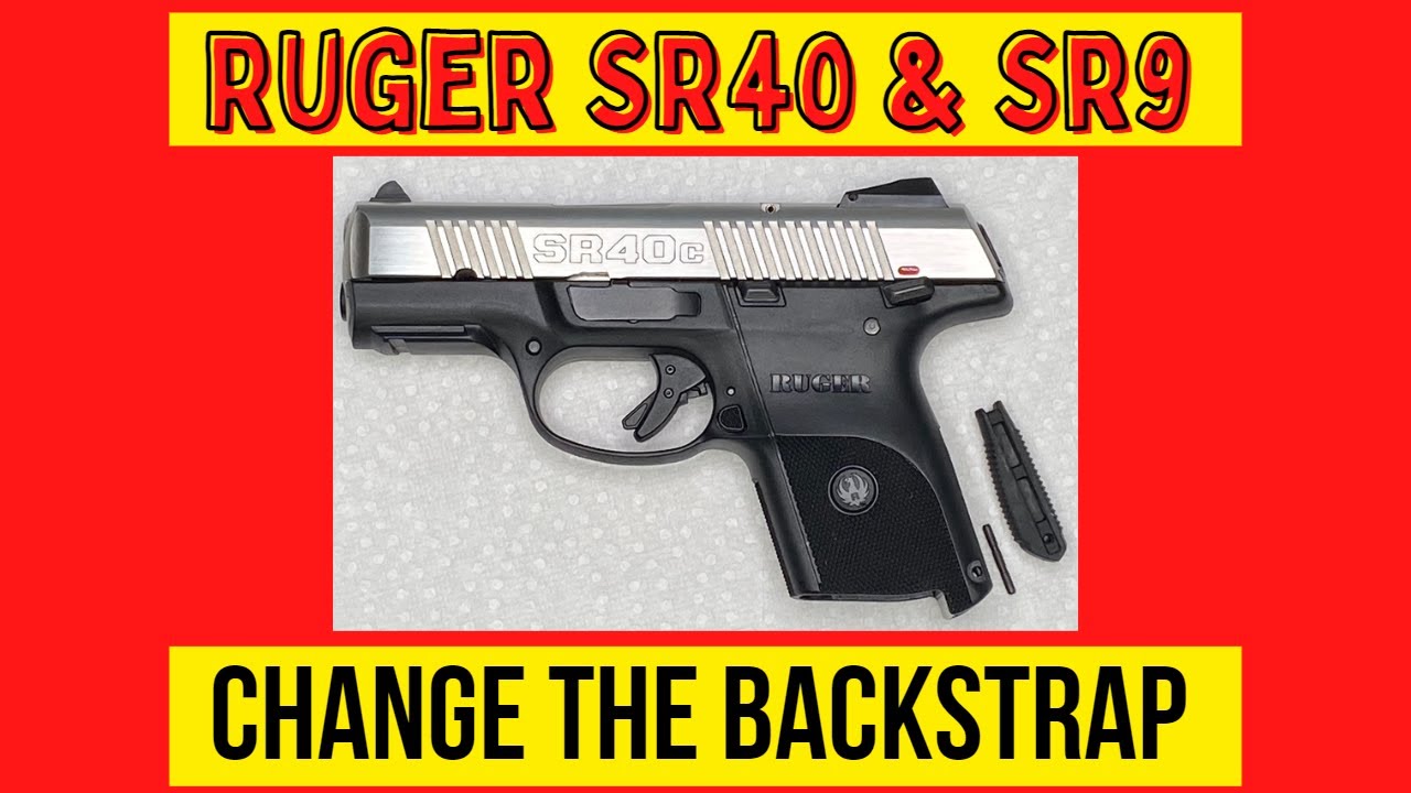 Backstrap Change on Ruger SR40 or SR9. Built-in Grip change. Super EASY ...