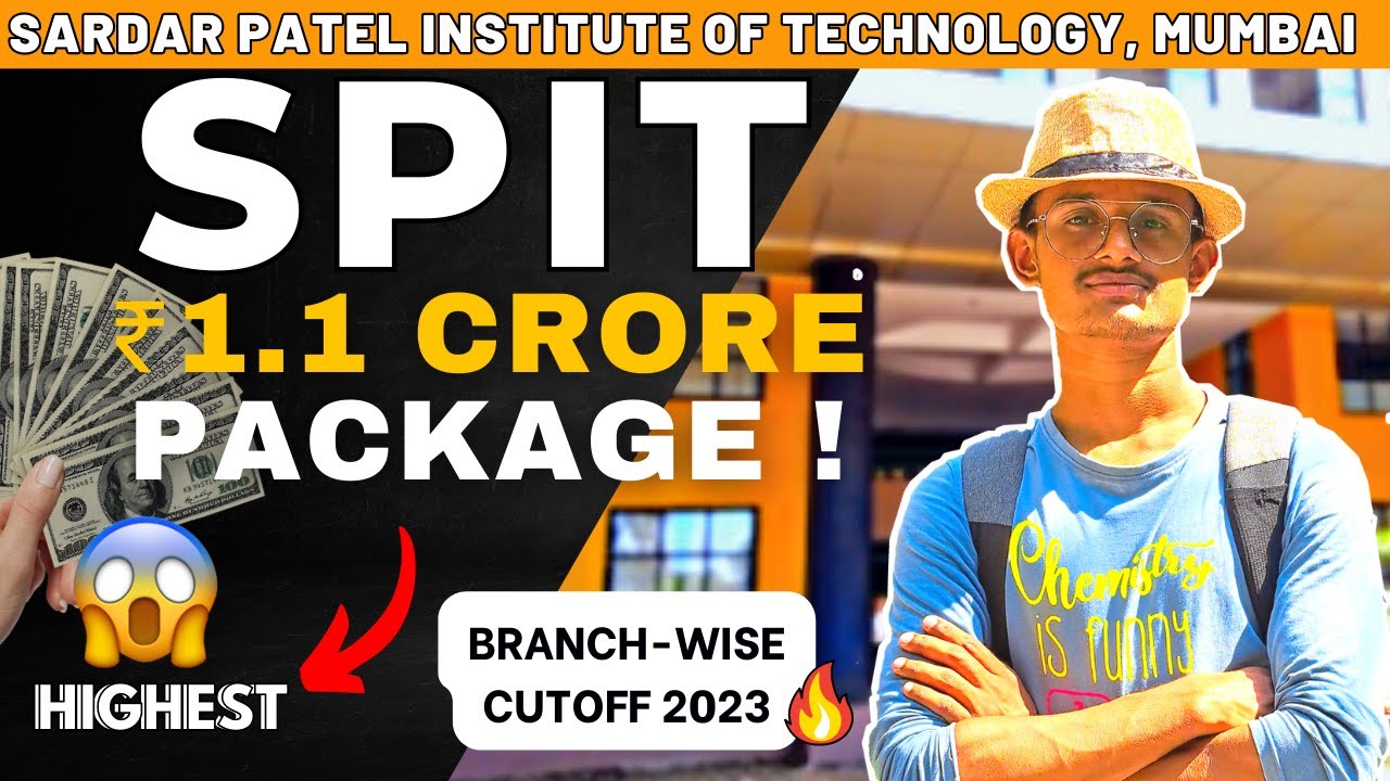 SPIT Mumbai Branchwise Cutoff 2023 🔥 Sardar Patel Institute of ...