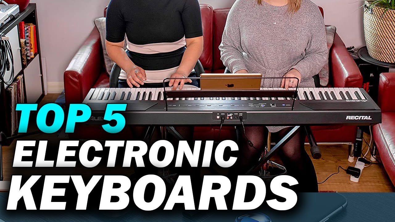 Top 5 Best Electronic Keyboards in 2020 - YouTube