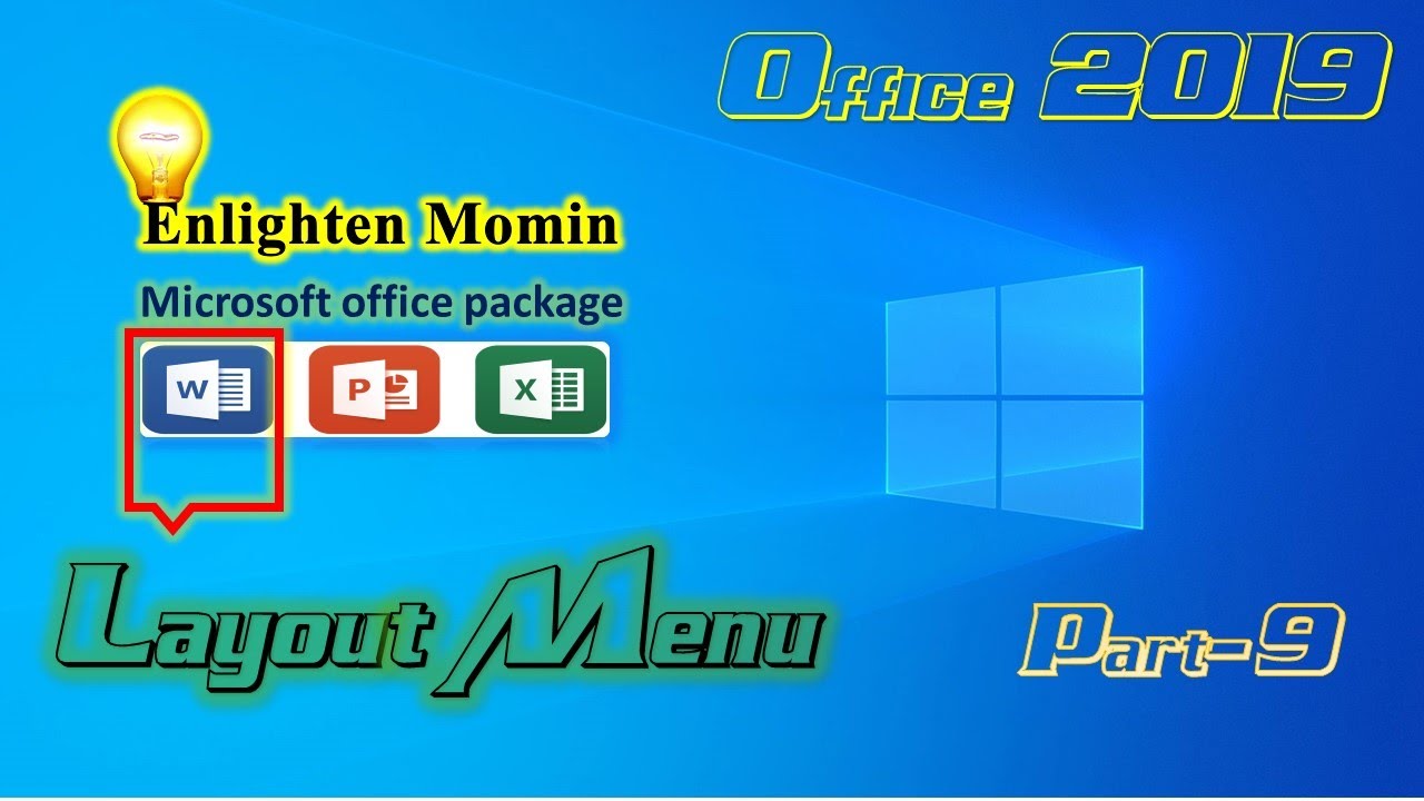 MS Office Package Part 9 MS Word Layout menu - YouTube