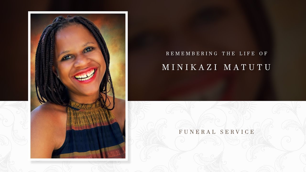 Remembering the life of Minikaza Matutu - YouTube