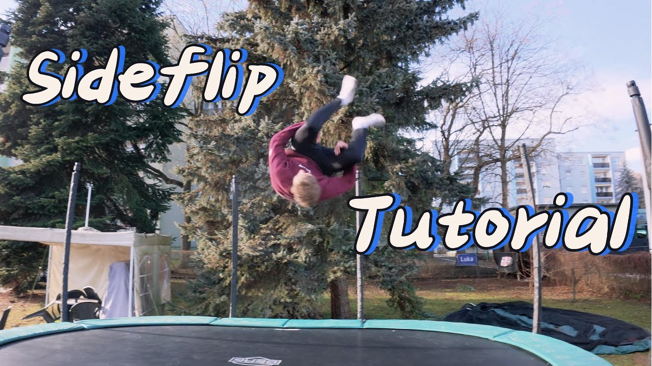 Sideflip Tutorial - How to ACTUALLY learn a Sideflip - YouTube