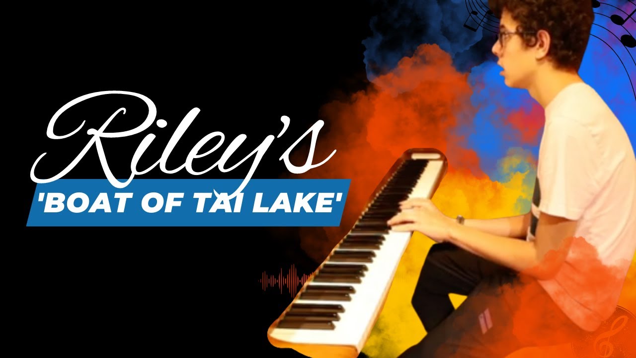 Riley's Boat of Tai Lake arr. by Emilie Lin | RCM Prep B - YouTube