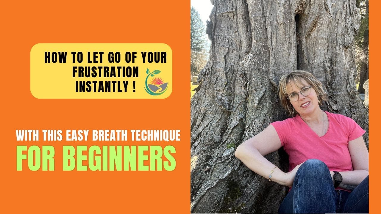Let go of frustration easily with this beginner breath technique. - YouTube
