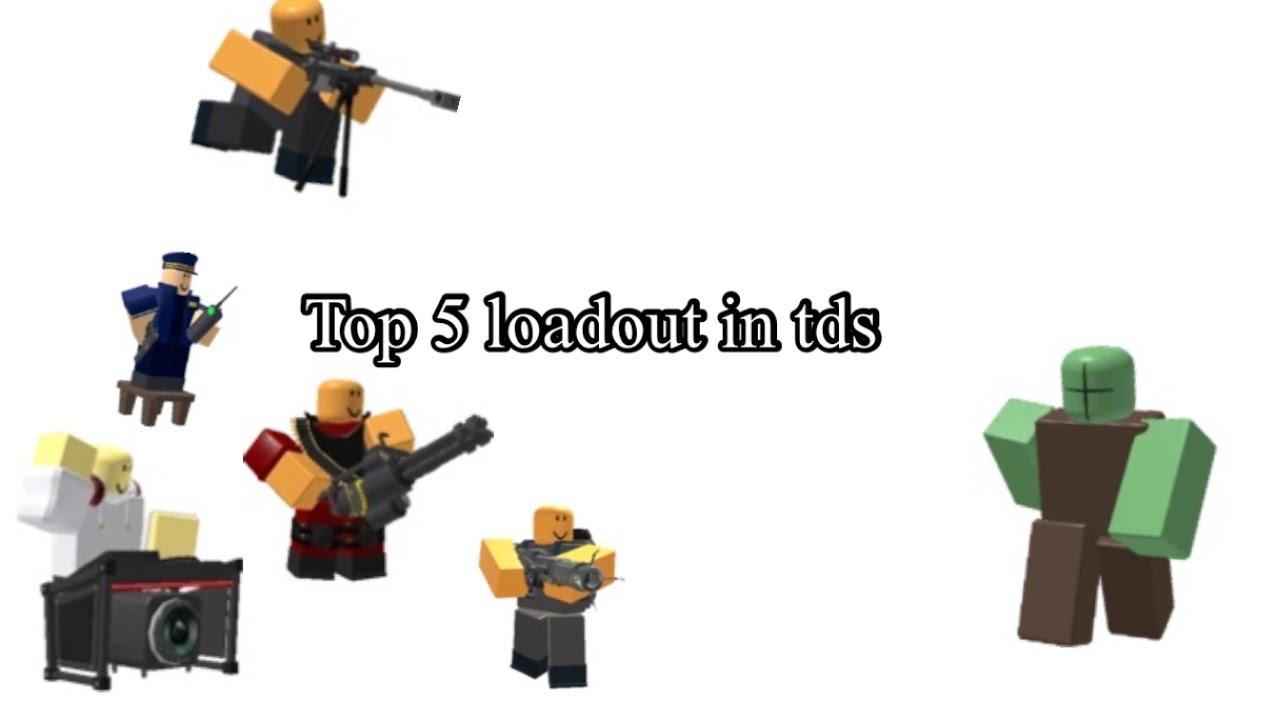 Top 5 loadout [TDS] - YouTube