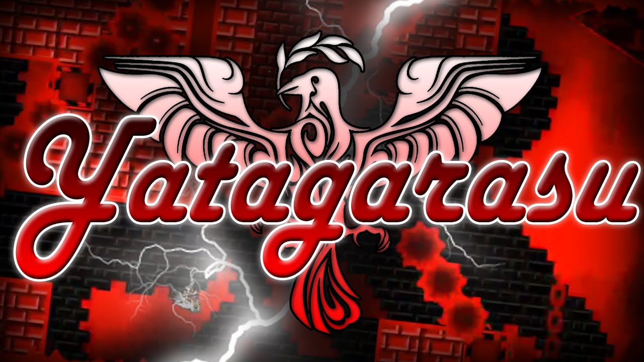Yatagarasu 100% [Extreme Demon] By Trusta | Geometry Dash - YouTube