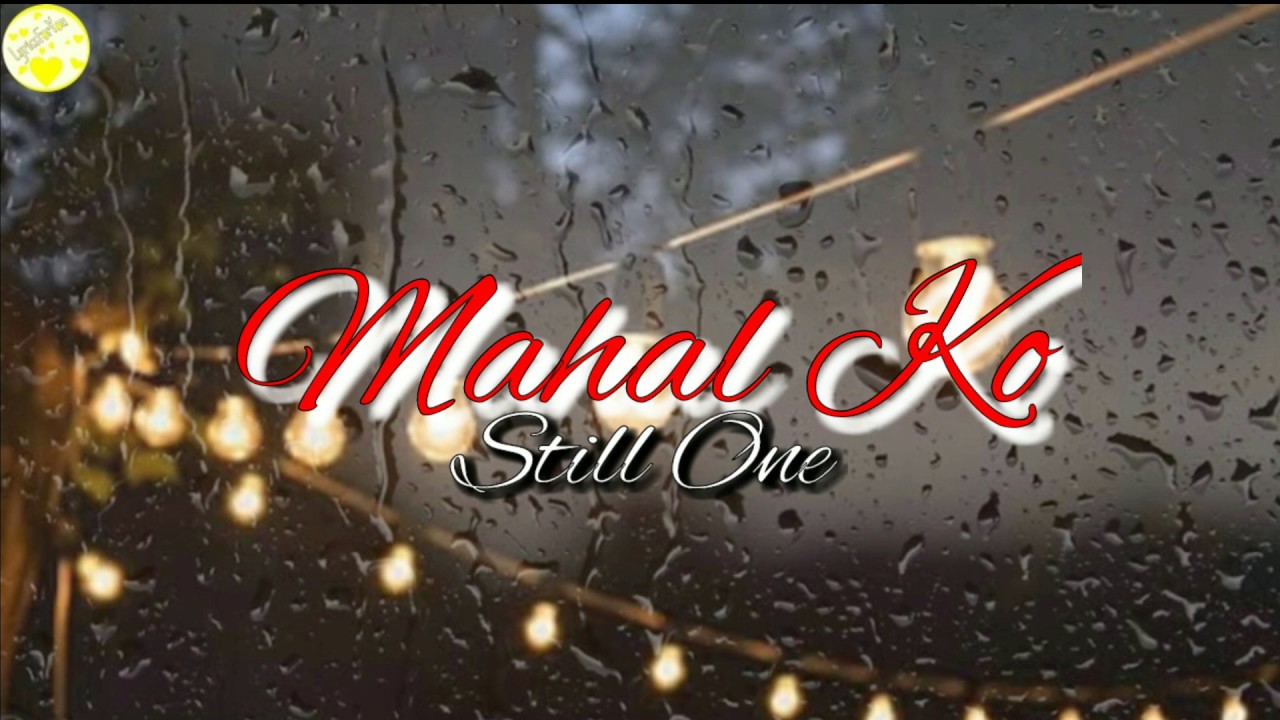 Mahal ko - Still One (Lyrics) - YouTube