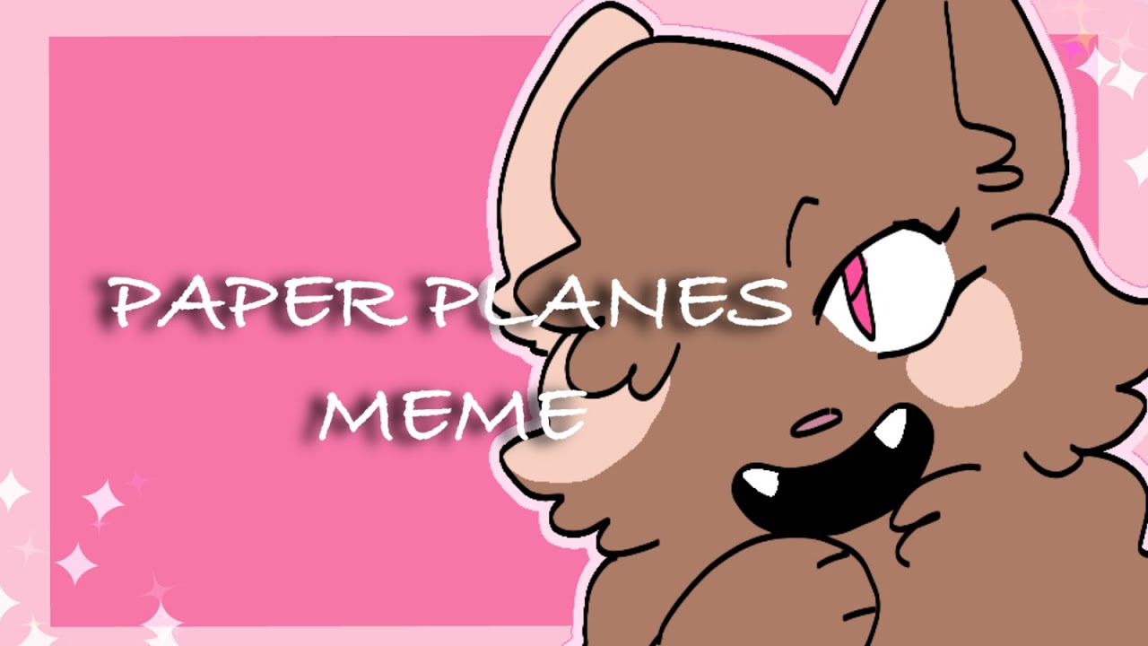 Furry Mayhem: Minku - Paper Planes [Animation Meme] - YouTube