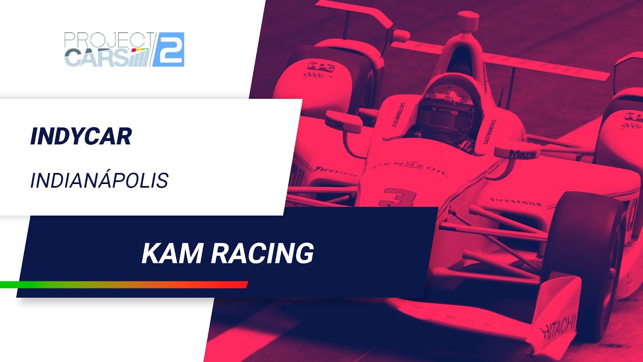 KAM Racing - IndyCar | 5ª Etapa - Indy 250 (Qualy) | 2021/1 - YouTube