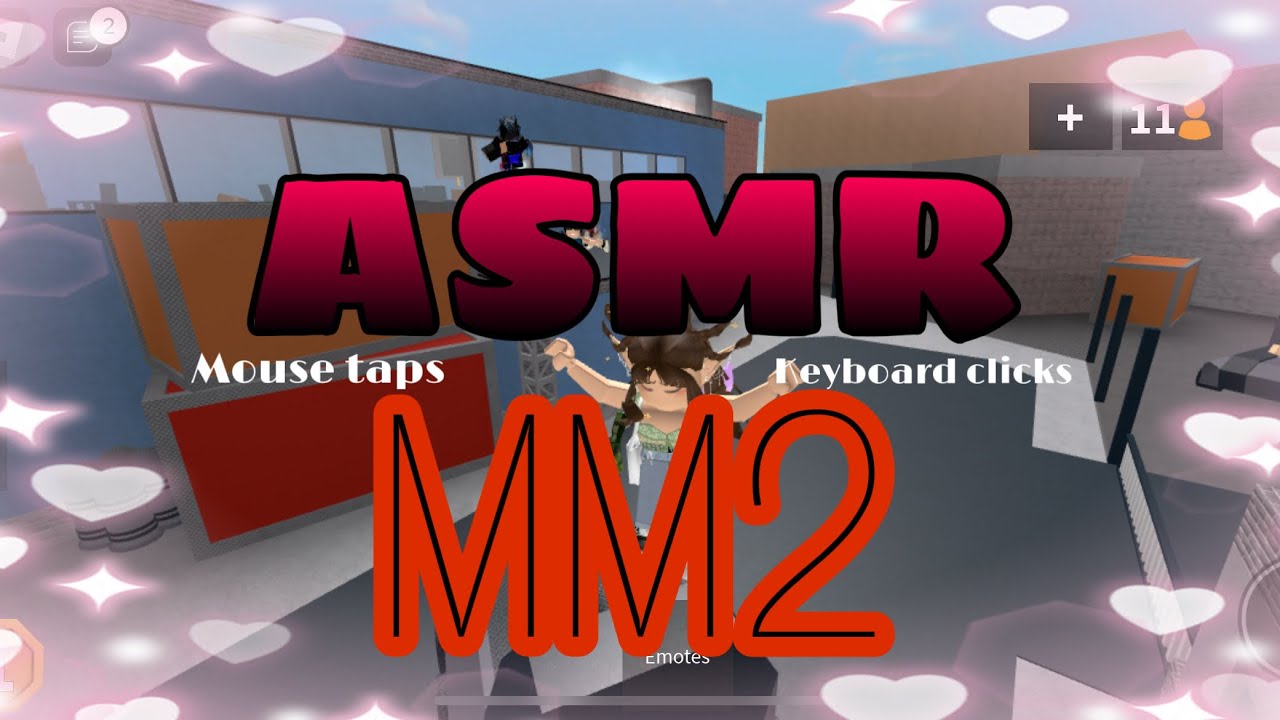 *ASMR* IN ROBLOX MM2 - YouTube