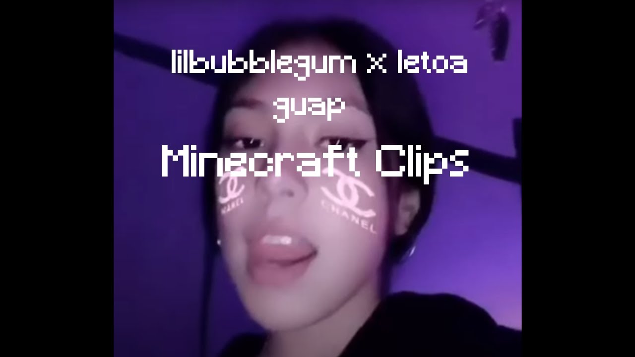 lilbubblegum x letoa - guap (Minecraft Version) - YouTube