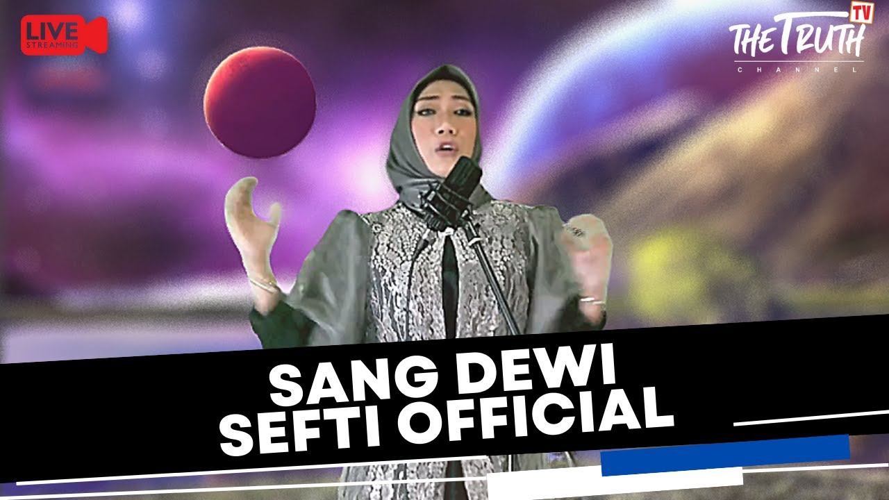 SANG DEWI - TITI DJ - ORIGINAL SONG (LIVE COVER SEFTI OFFICIAL ...