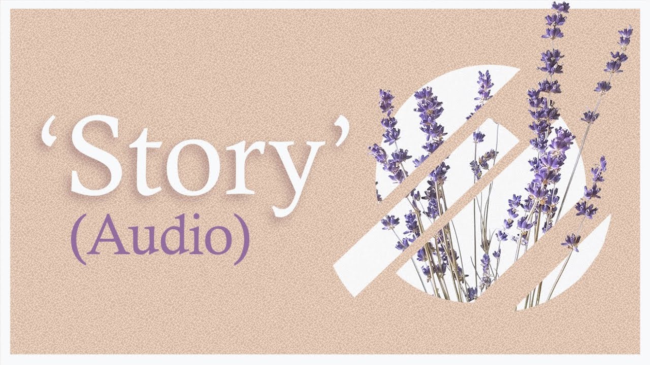 Story - Official Audio - YouTube