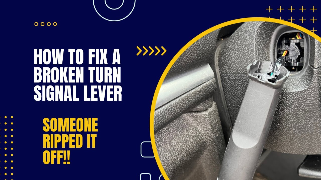 How to Fix a Broken Turn Signal Lever Someone Reached in my Window and ...