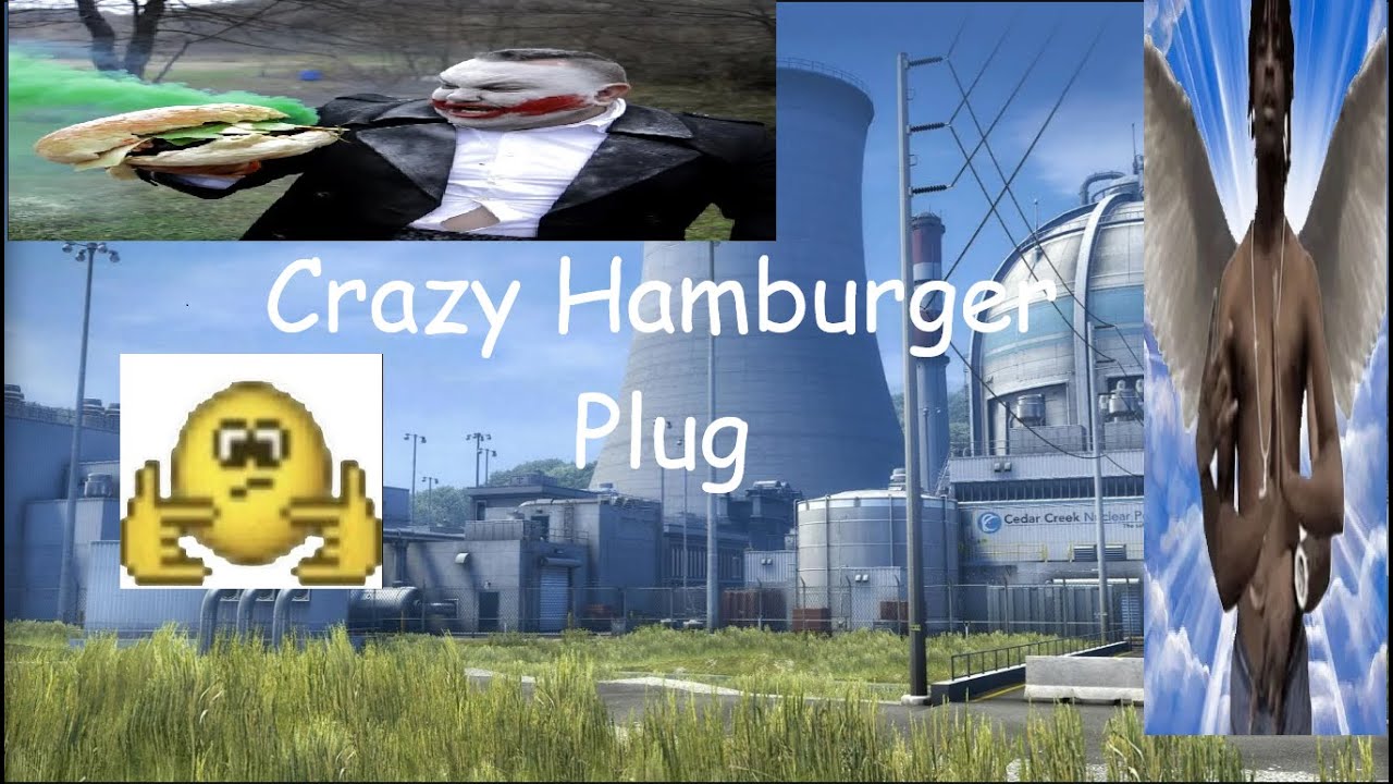 Crazy Hamburger on de_nuke plug - YouTube