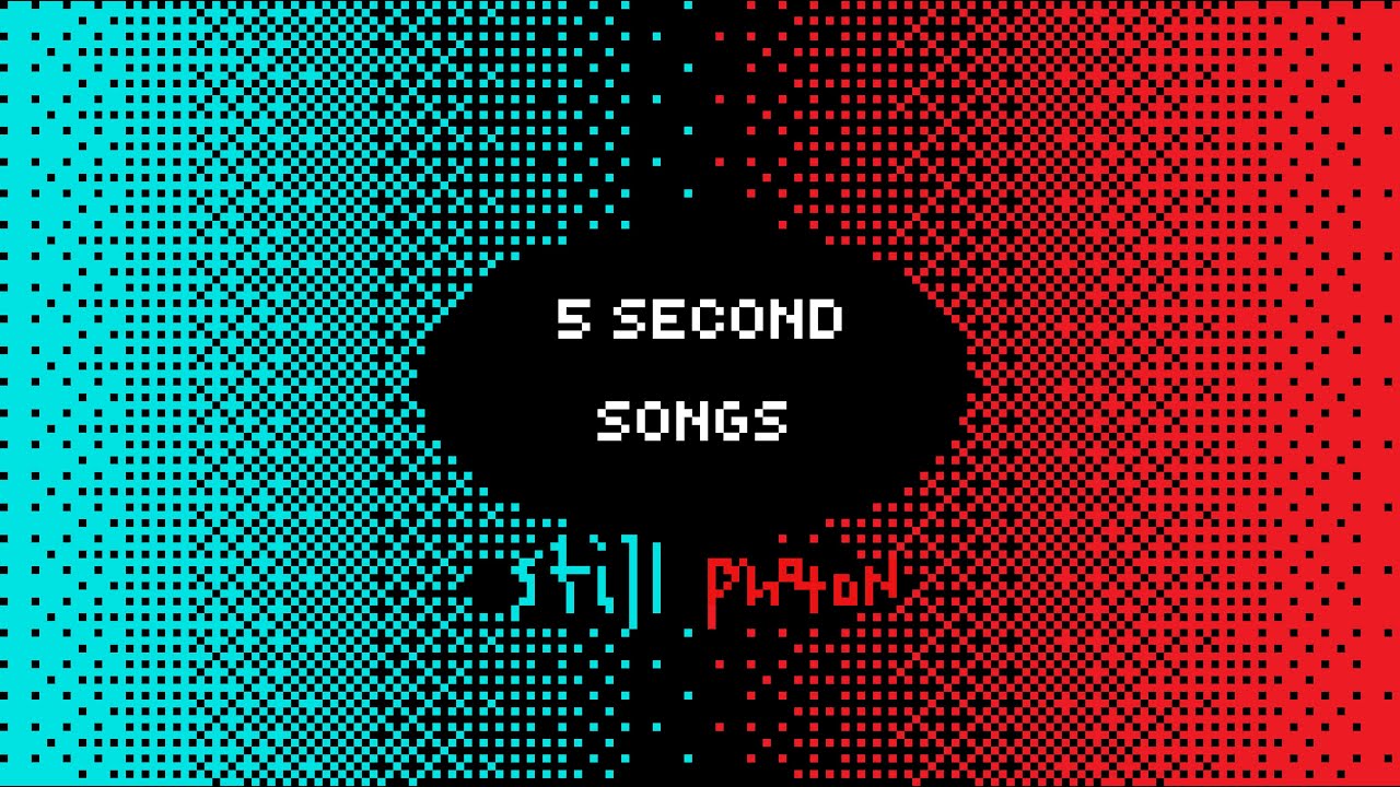 5 second songs: part 2 - YouTube