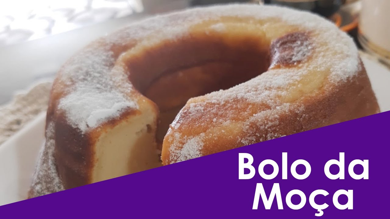 BOLO DA MOÇA (Sobremesa nordestina) - YouTube