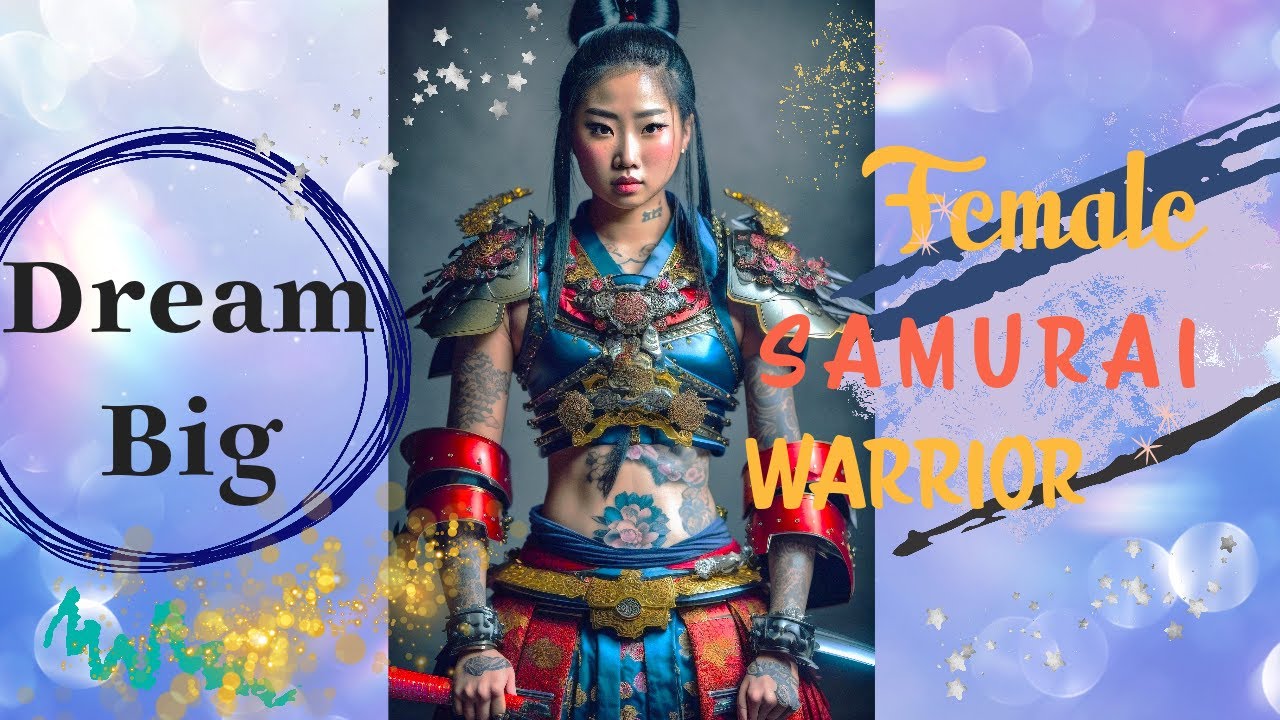 " DREAM BIG "AI Woman Samurai Warrior #empowerment #inspiration # ...