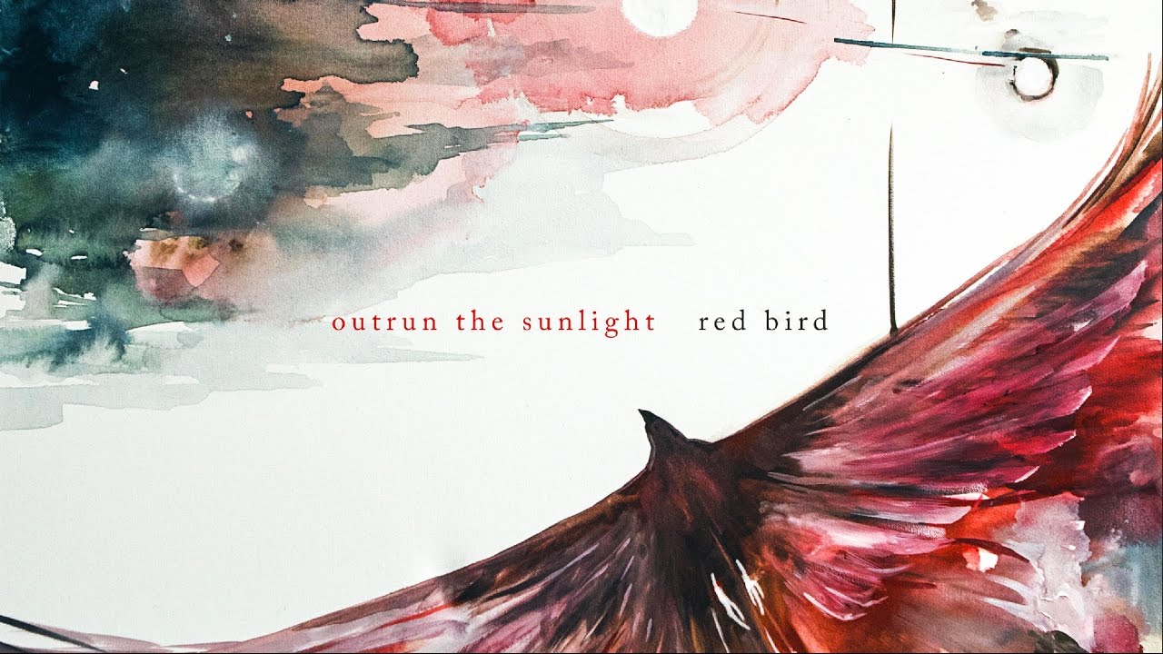 Outrun the Sunlight - Red Bird (Full Album) - YouTube