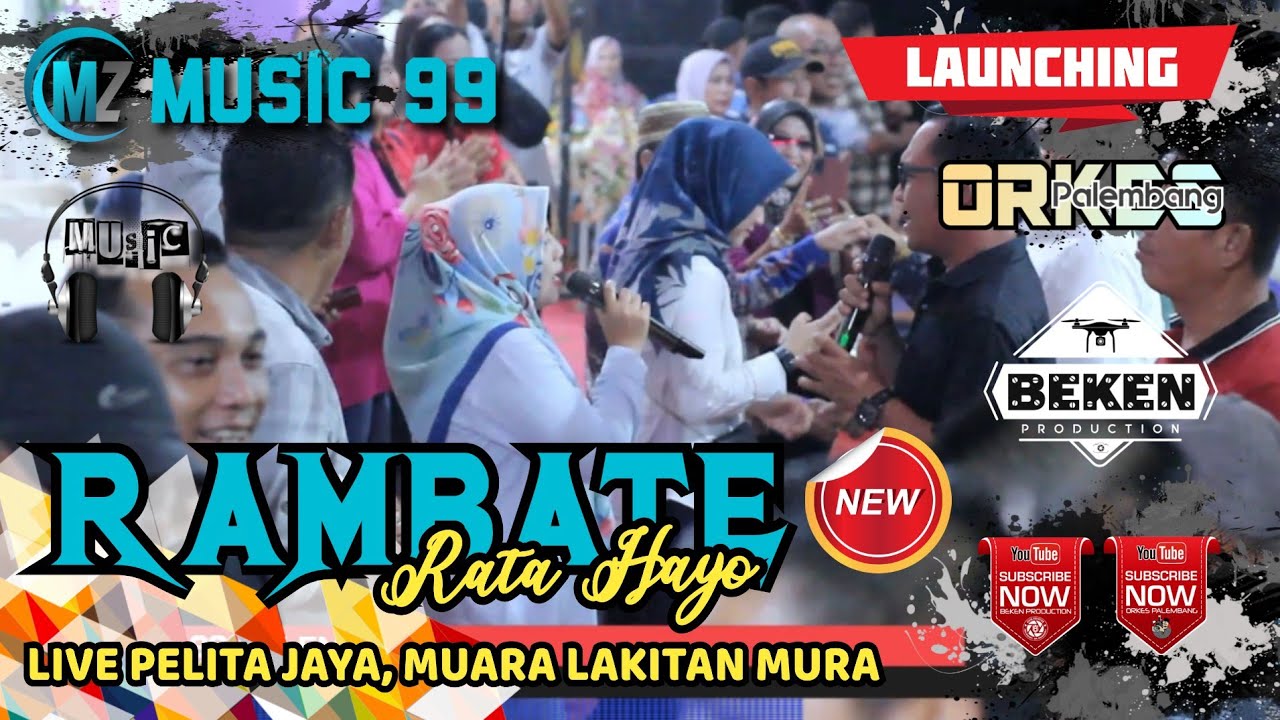 Launching MZ Music 99 | Rambate Rata Hayo | Live Pelita Jaya Muara ...