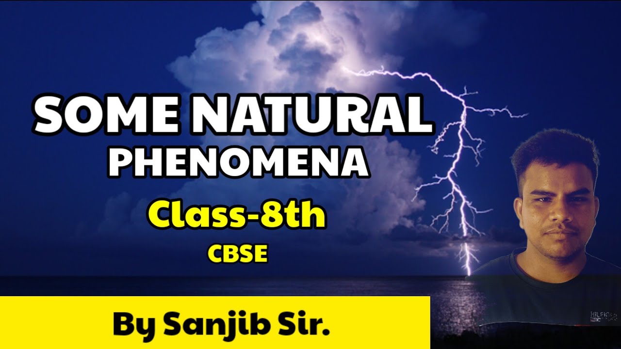 Some Natural Phenomena🌩️. Class-8. CBSE. #OAVClass8 #AKsOriginEducation - YouTube