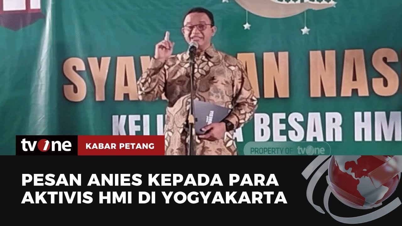 Bacapres Anies Baswedan Hadiri Syawalan Nasional HMI MPO di Yogyakarta ...