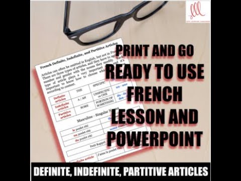 French Definite, Indefinite, Partitive Articles - French Teacher Lesson ...