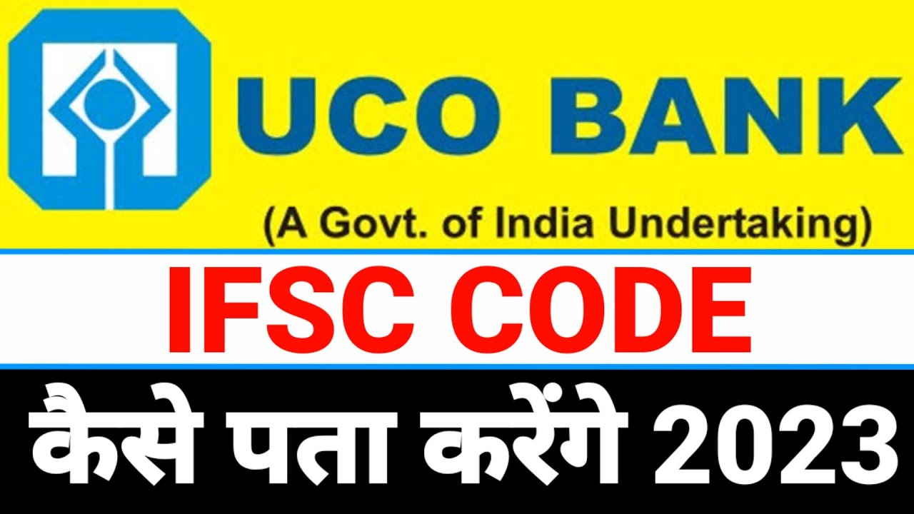 How To Find UCO Bank IFSC Code || UCO Bank ifsc code 2023 || UCO Bank ...