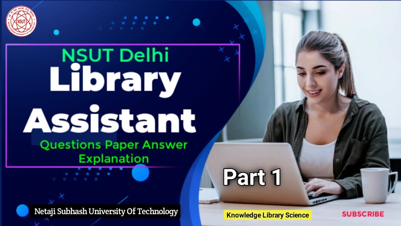 Library Assistant Question Paper ||लाइब्रेरी अस्सिस्टेंट || NSUT ...