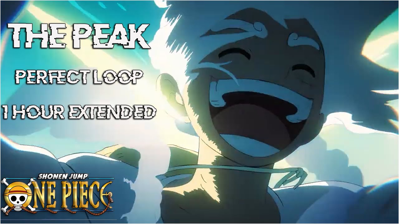 ONE PIECE - The Peak OP 25 PERFECT LOOP - Full 1 HOUR Sekai no Owari ...