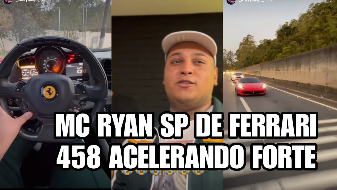 MC RYAN SP DE FERRARI 458 ACELEREI ATE O TALO - YouTube