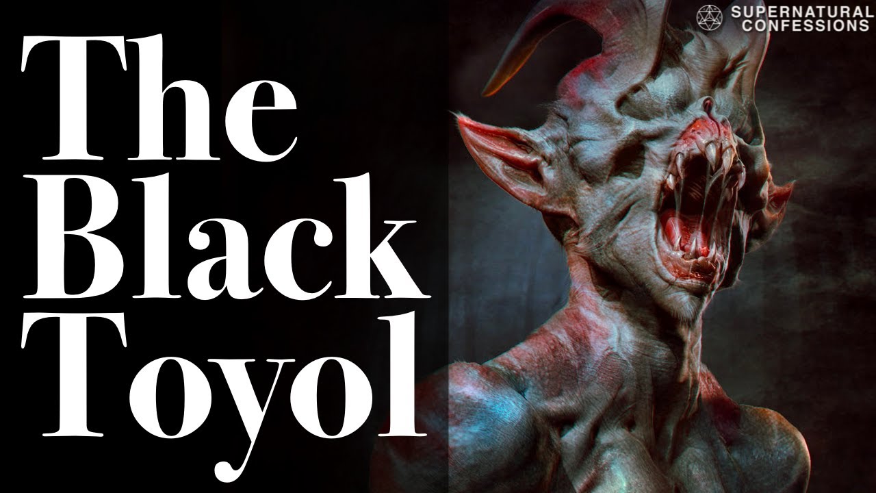 The Black Toyol [True Ghost Stories] - YouTube