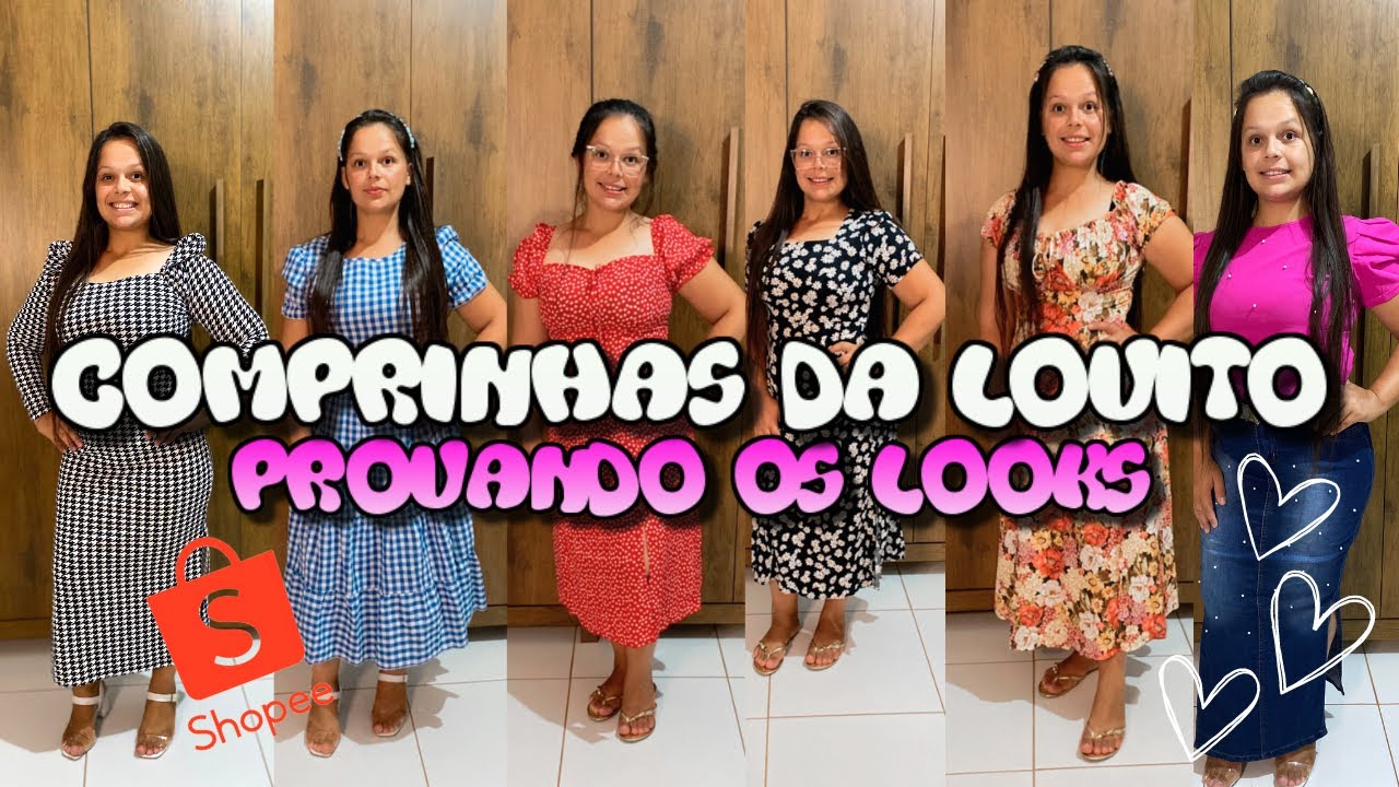COMPRINHAS DA LOVITO- PROVANDO OS LOOKS EVANGÉLICOS-SHOPEE 😉🥰🌺🌹 ️ - YouTube