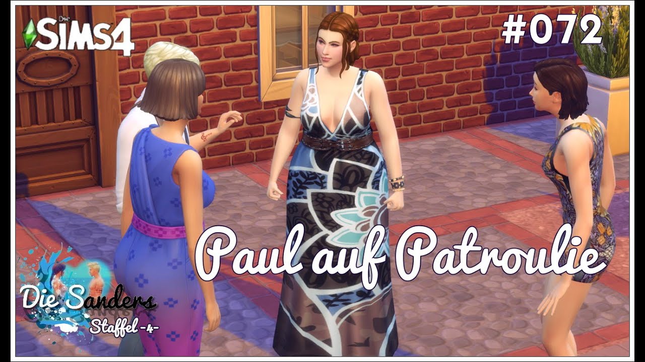 Die Sanders (DSS4) - Sims4 deutsch - Folge #072 - Paul auf Patroulie ...