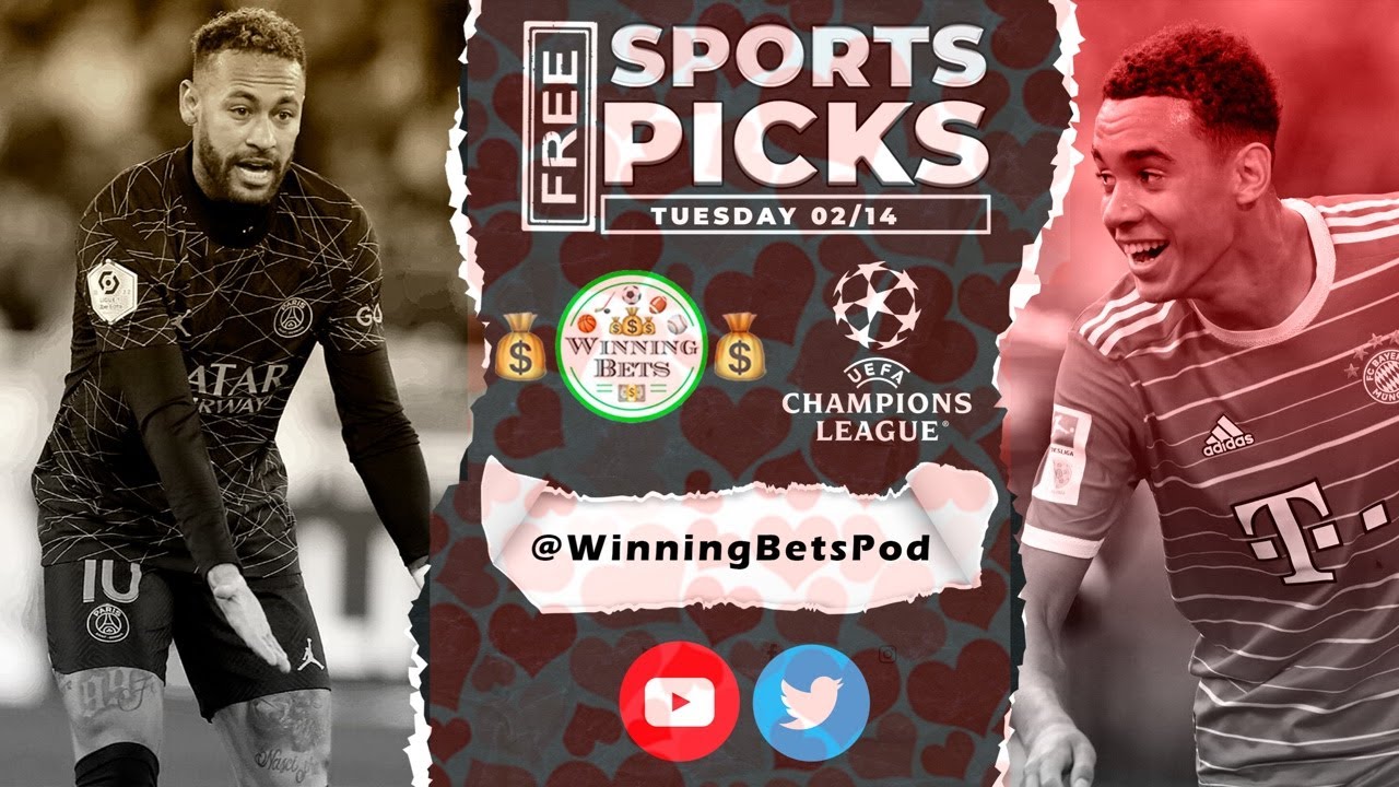 2/14, Free Sports Picks, Bets & Predictions | Champions League and NBA ...