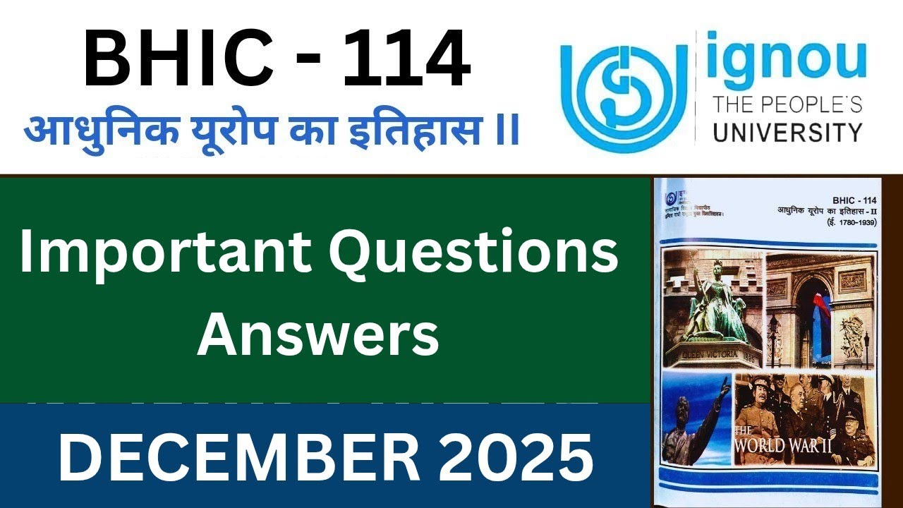 IGNOU BHIC 114 important questions answers for December exam| BHIC 114 ...