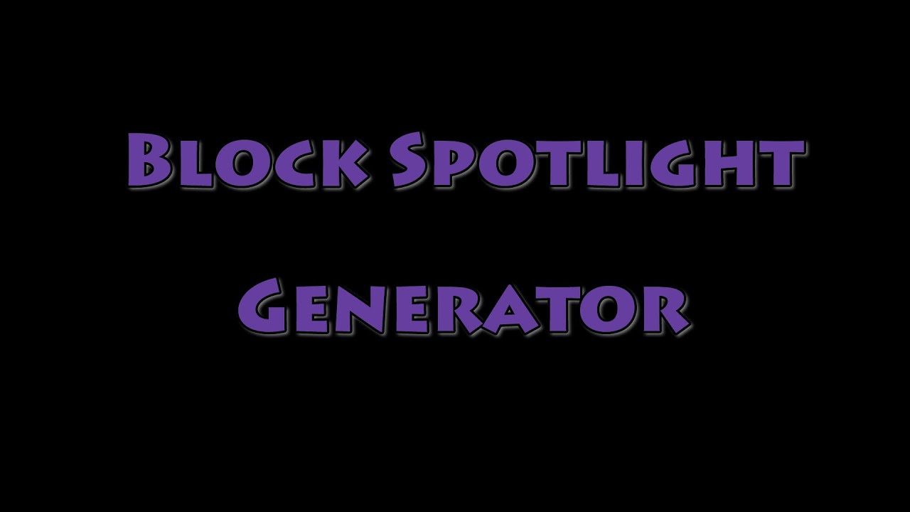 Block Spotlight - Generator - YouTube