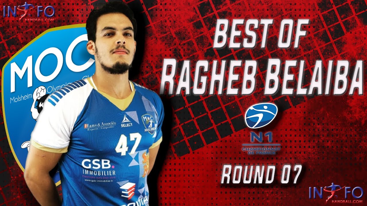 Best Of Ragheb Belaiba #MOC_Handball_Molsheim #N1M #Round_07 2022_2023 ...