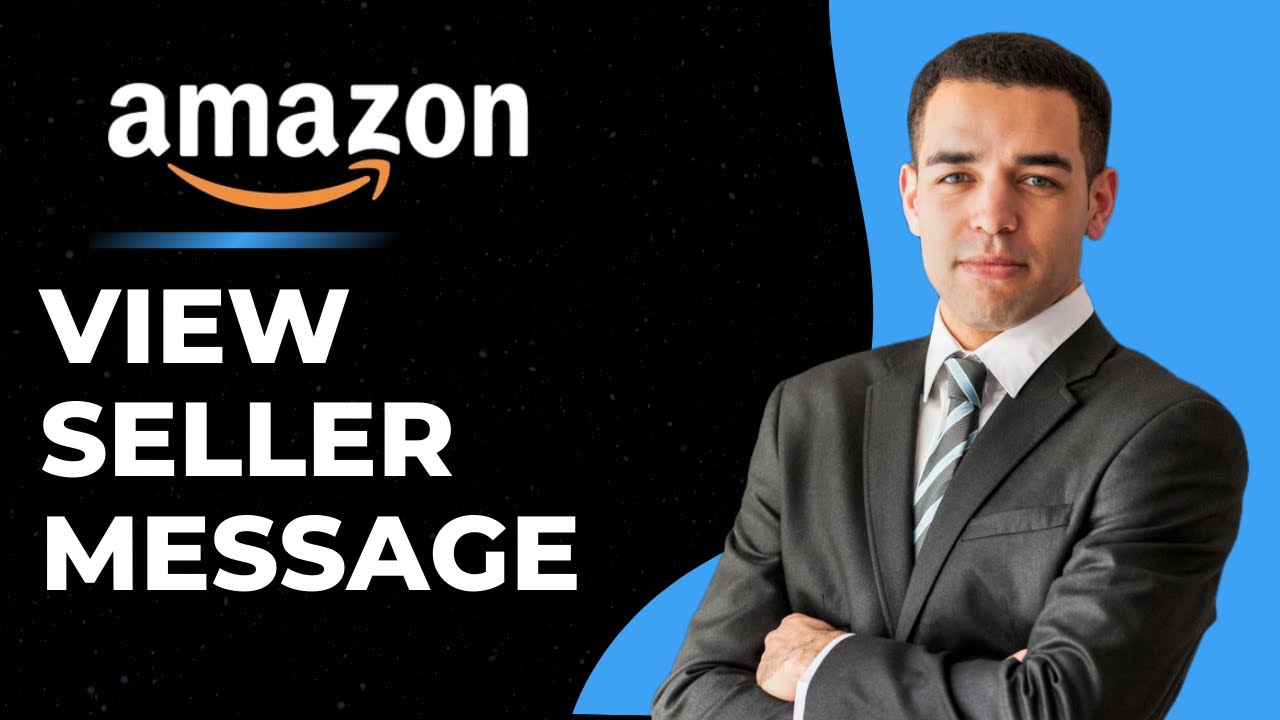 How to View Seller Message on Amazon - YouTube