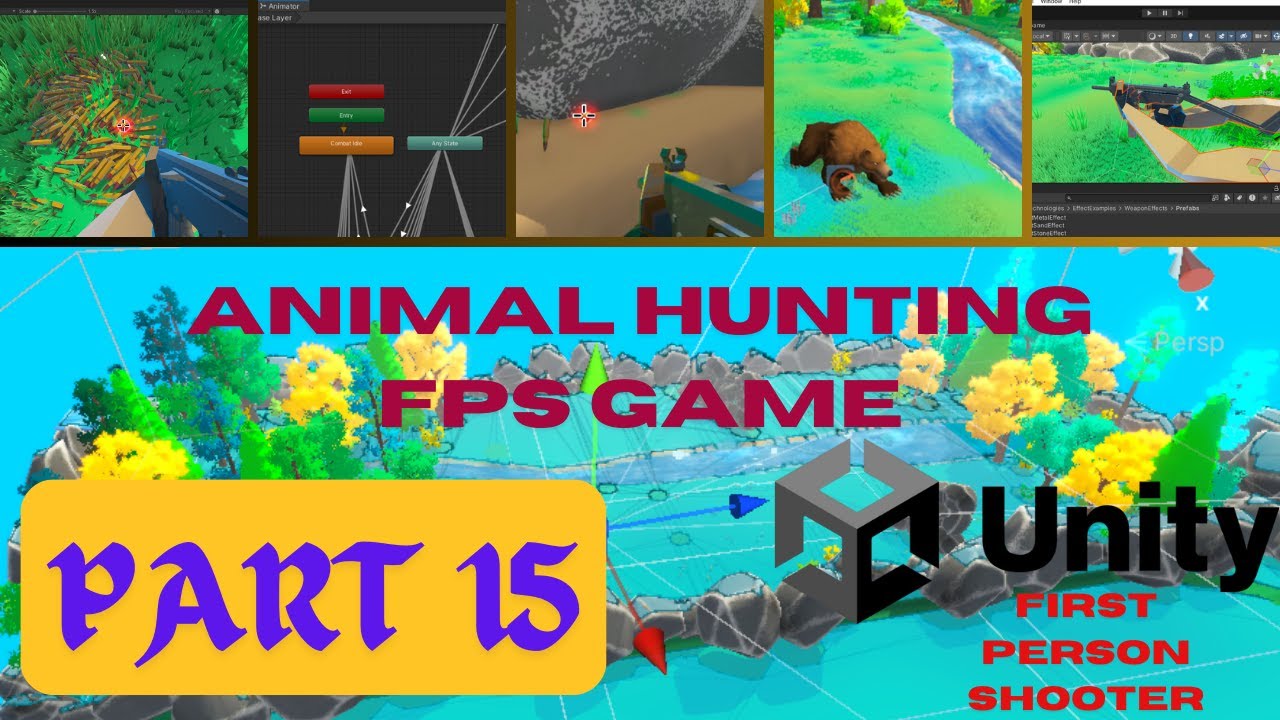 First Person Animator and Reloading in Animal Hunting Unity Game First ...