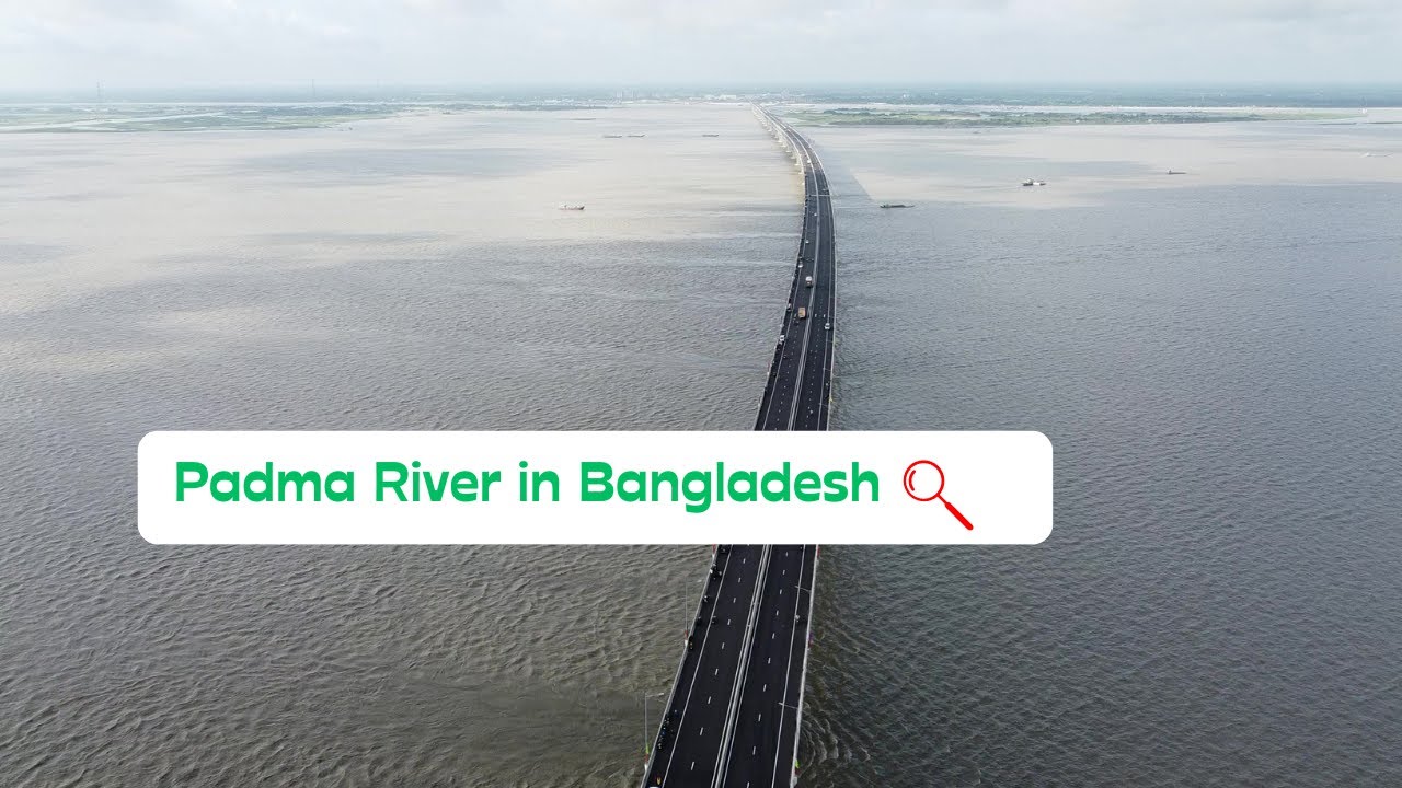 Padma Bridge Drone View - 4k video | Padma River in Bangladesh - YouTube