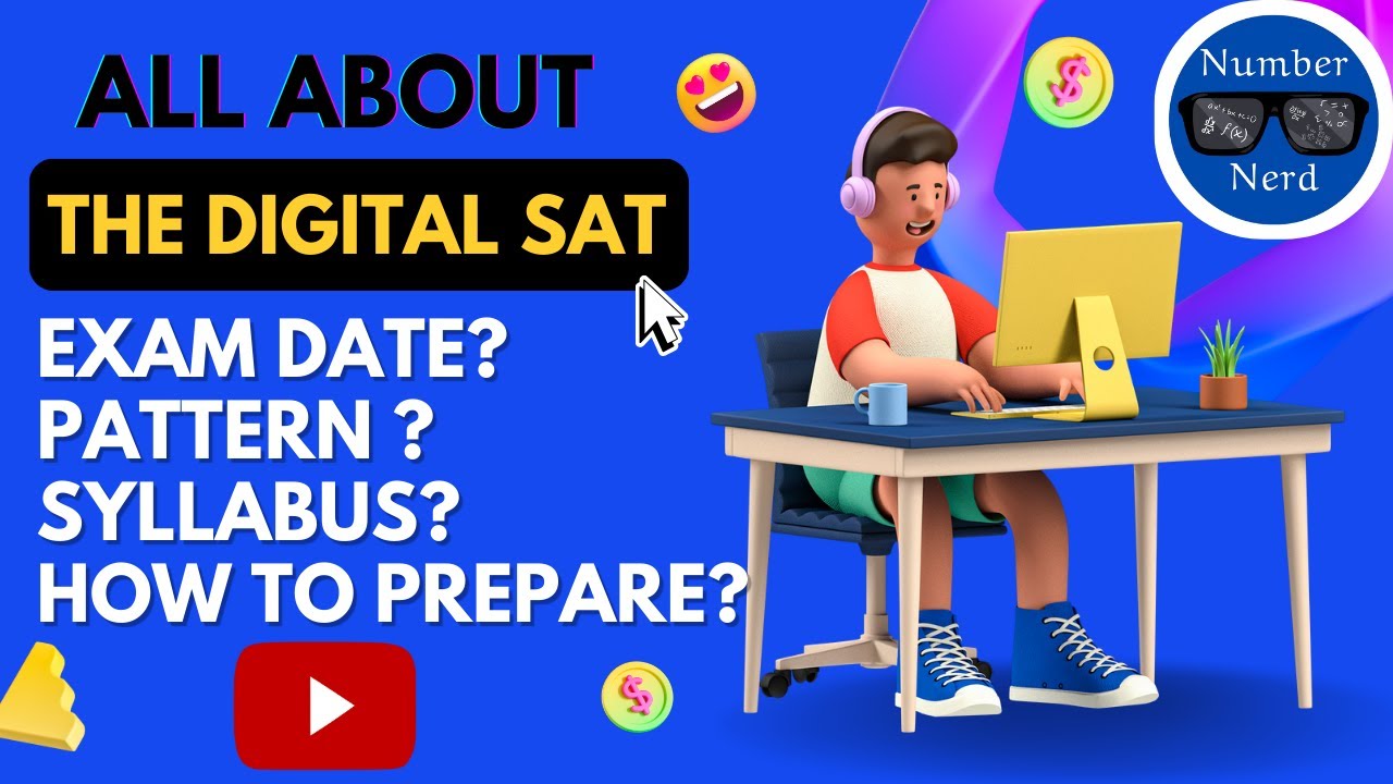 The Digital SAT Explained | Syllabus, Exam Pattern and Study Material ...